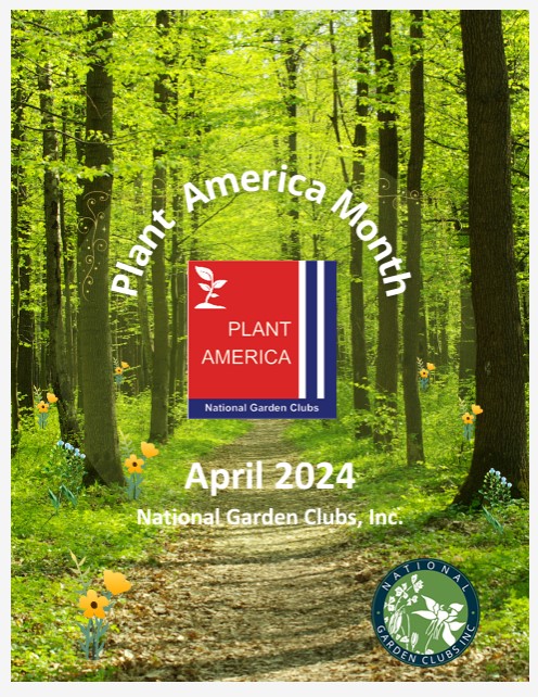 April is Plant America Month! - Garden Club